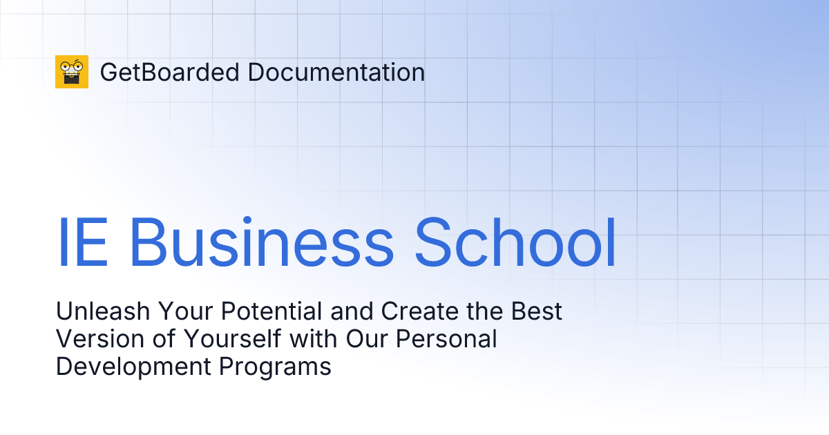 IE Business School | GetBoarded Documentation